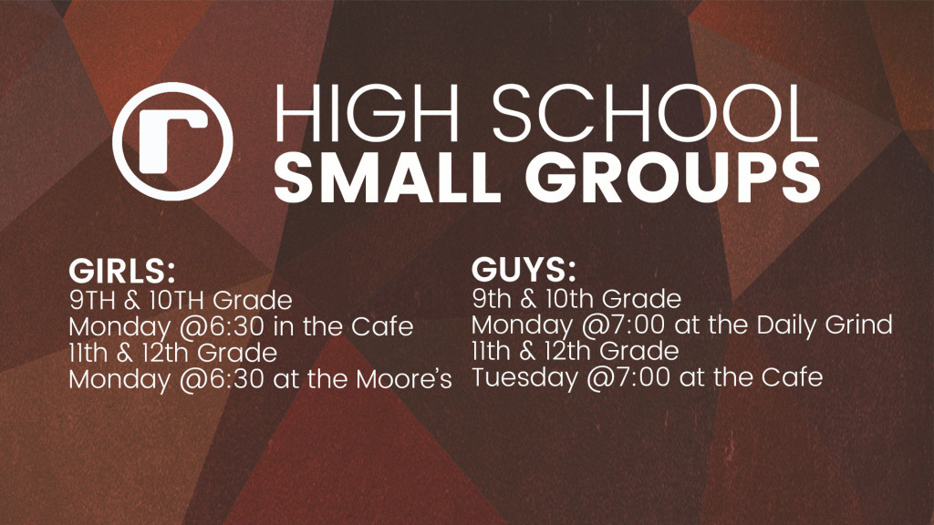 High School Small Groups 2016 17 High School Small Groups 2016 17